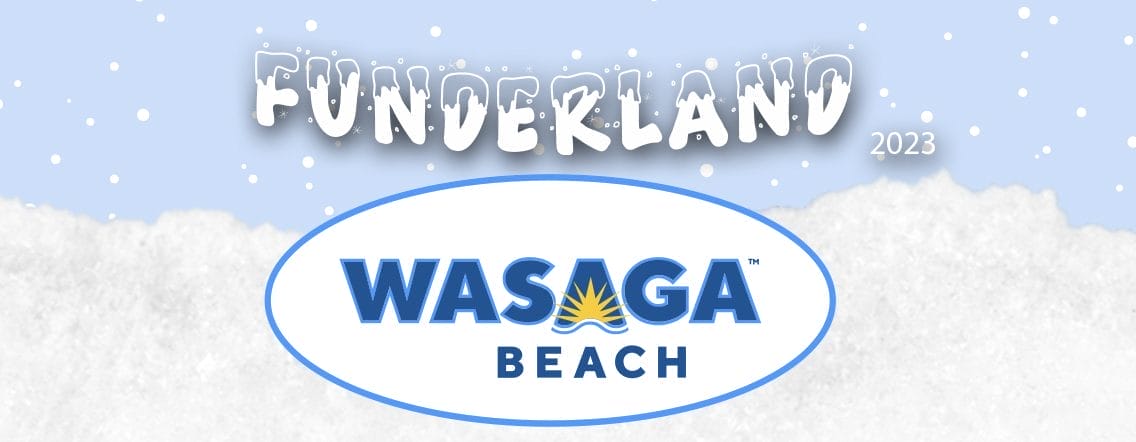 Wasaga Beach FUNderland 2023 - Georgian Life Media Inc.